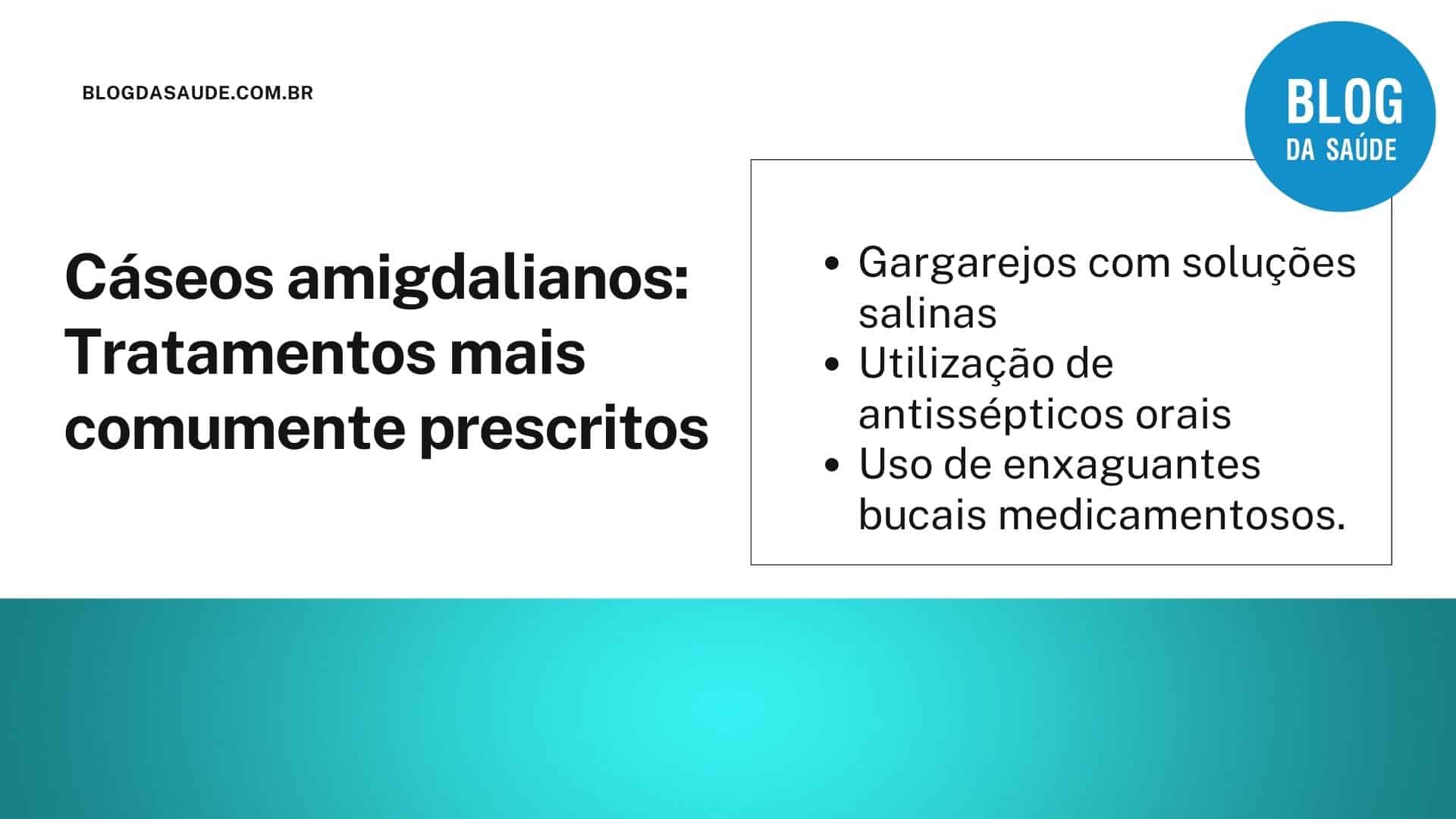 Cáseos Amigdalianos - Blog Da Saúde