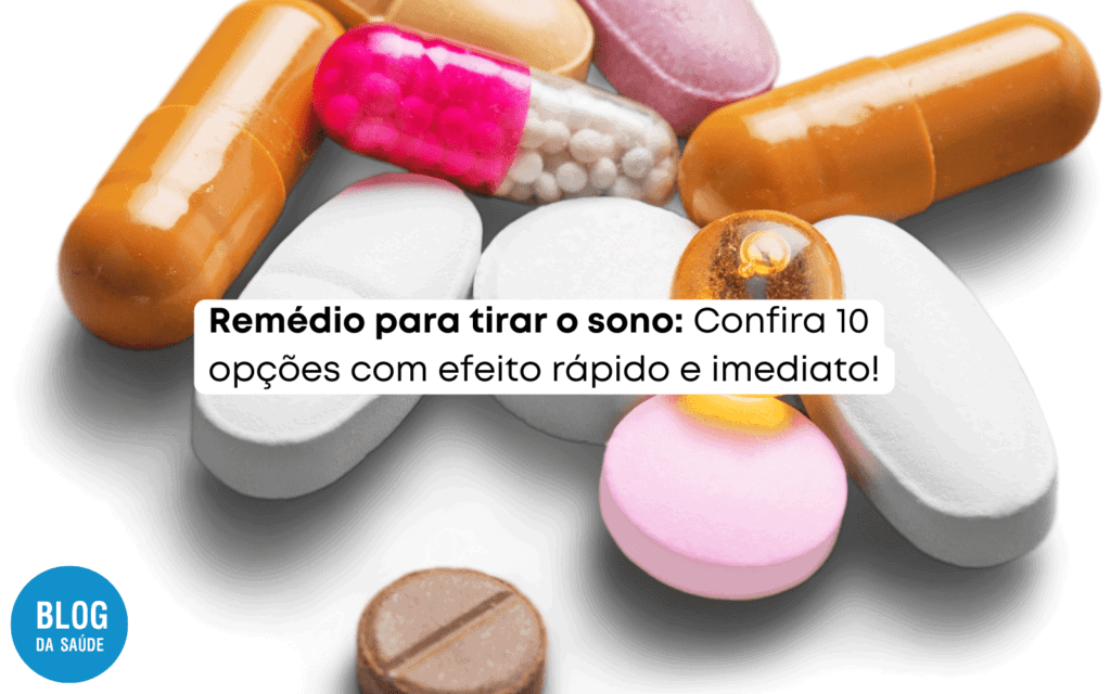 Remédio Para Tirar O Sono: Confira 10 Opções Com Efeito Rápido E ...