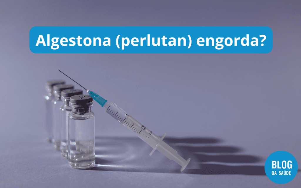Algestona (Perlutan) Engorda? - Blog Da Saúde